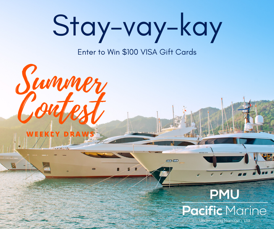 Stay-Vay-Cay summer contest - Pacific Marine Insurance